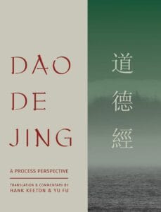Dao De Jing: a Process Perspective - Center for Process Studies