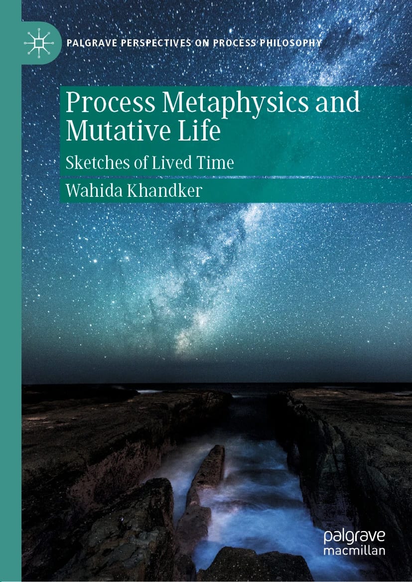 Process Metaphysics and Mutative Life: Sketches of Lived Time - Center ...
