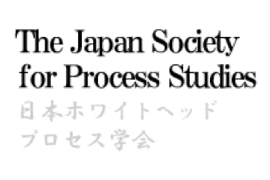 Japan Society for Process Studies - Center for Process Studies