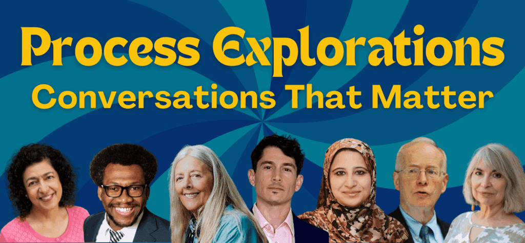 Process Explorations - Center for Process Studies